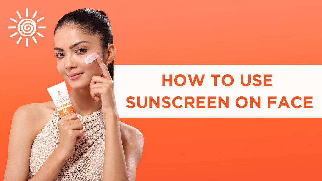 How to Use Sunscreen on Face – Light Up Beauty