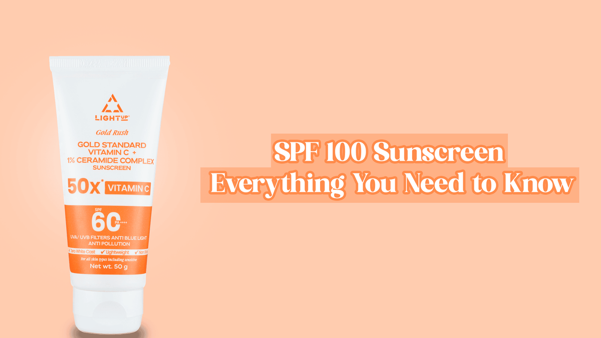 SPF 100 Sunscreen: Everything You Need To Know